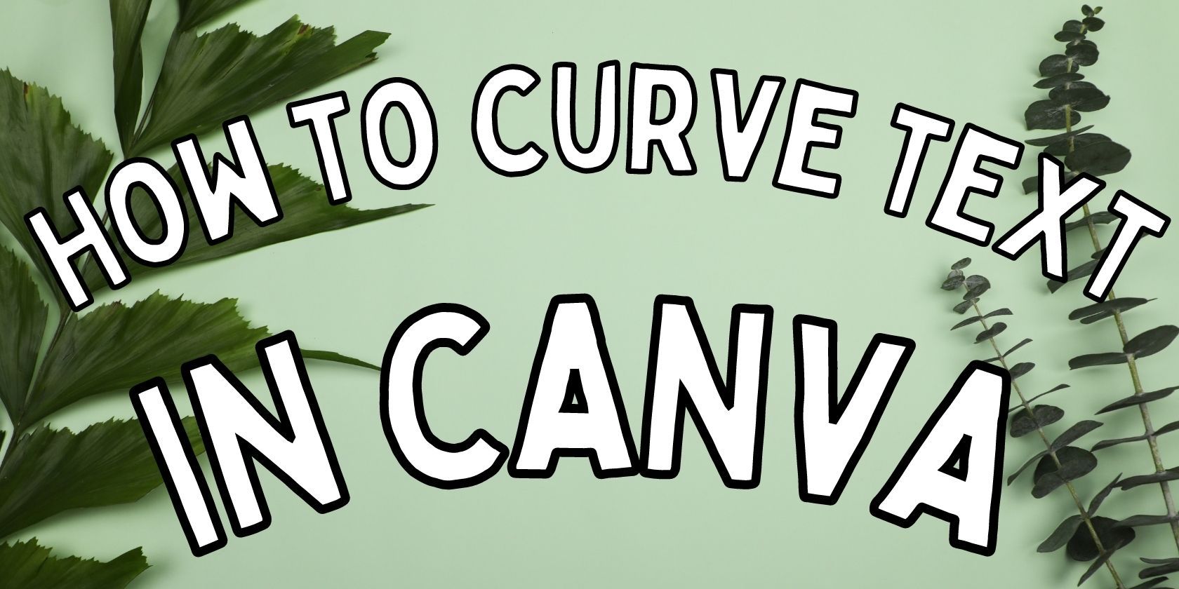 How to Curve Text in Canva - CESbible | CES Party List 2026